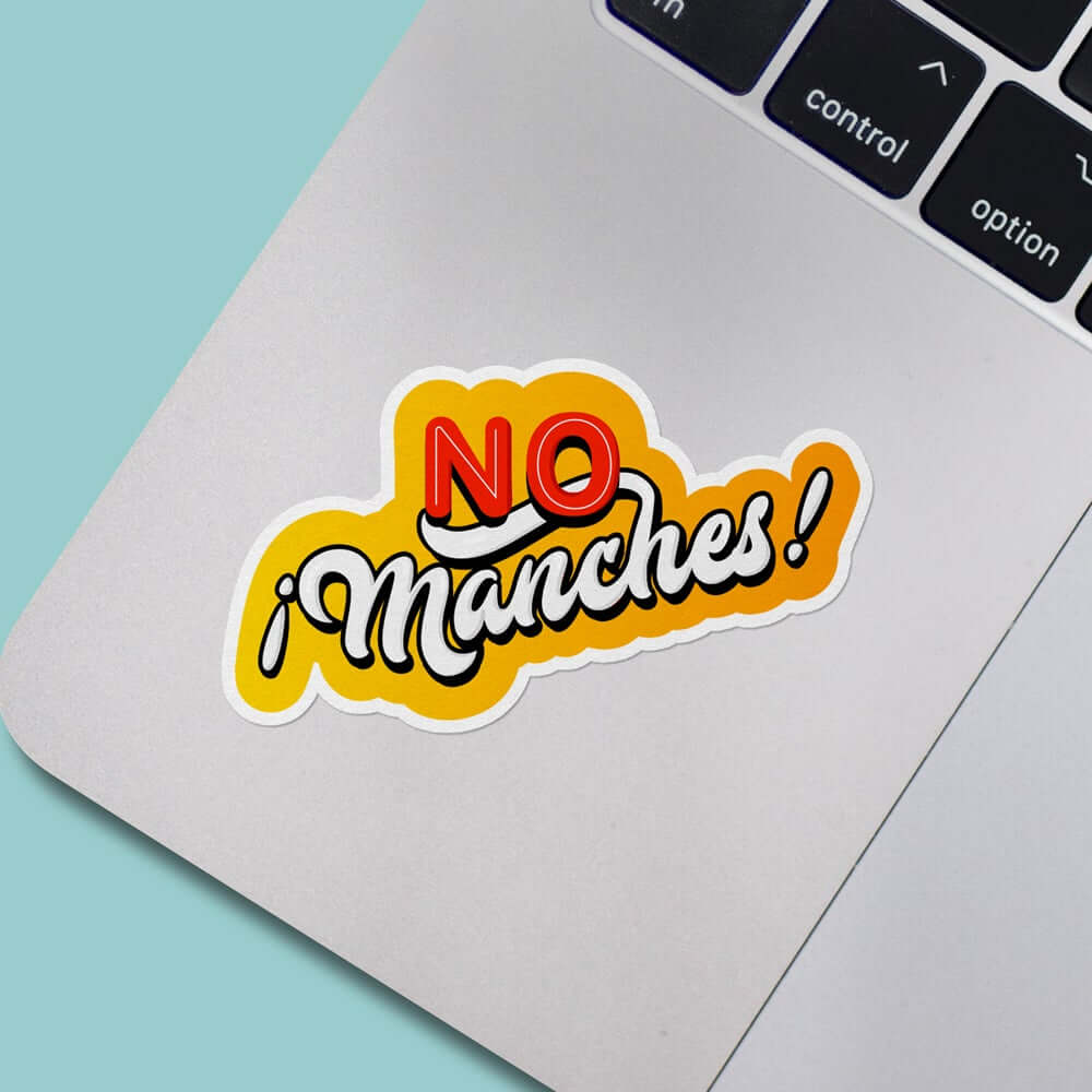 No Manches Sticker – Paper Tacos Spanish Greeting Cards