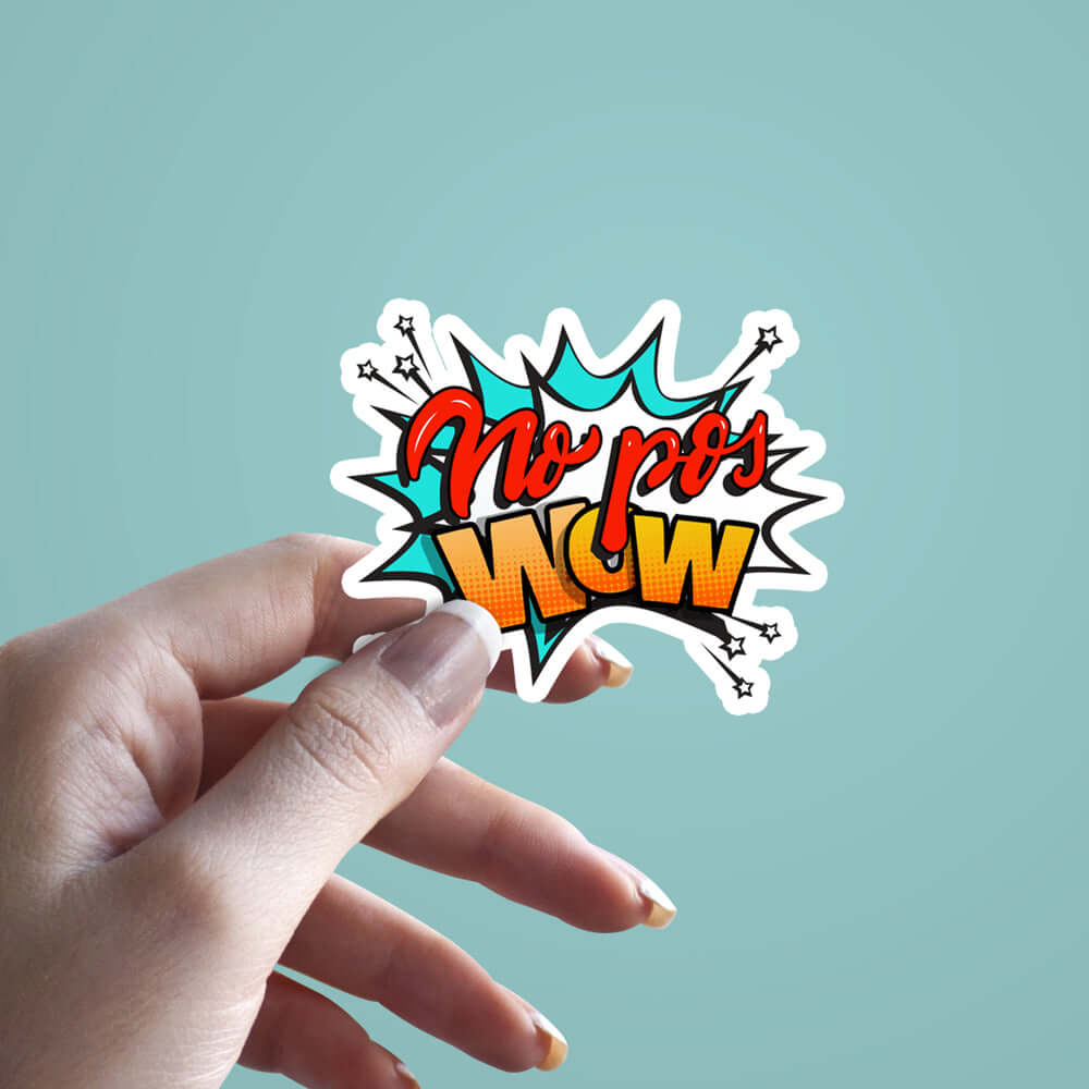 No Pos Wow Sticker – Paper Tacos Spanish Greeting Cards